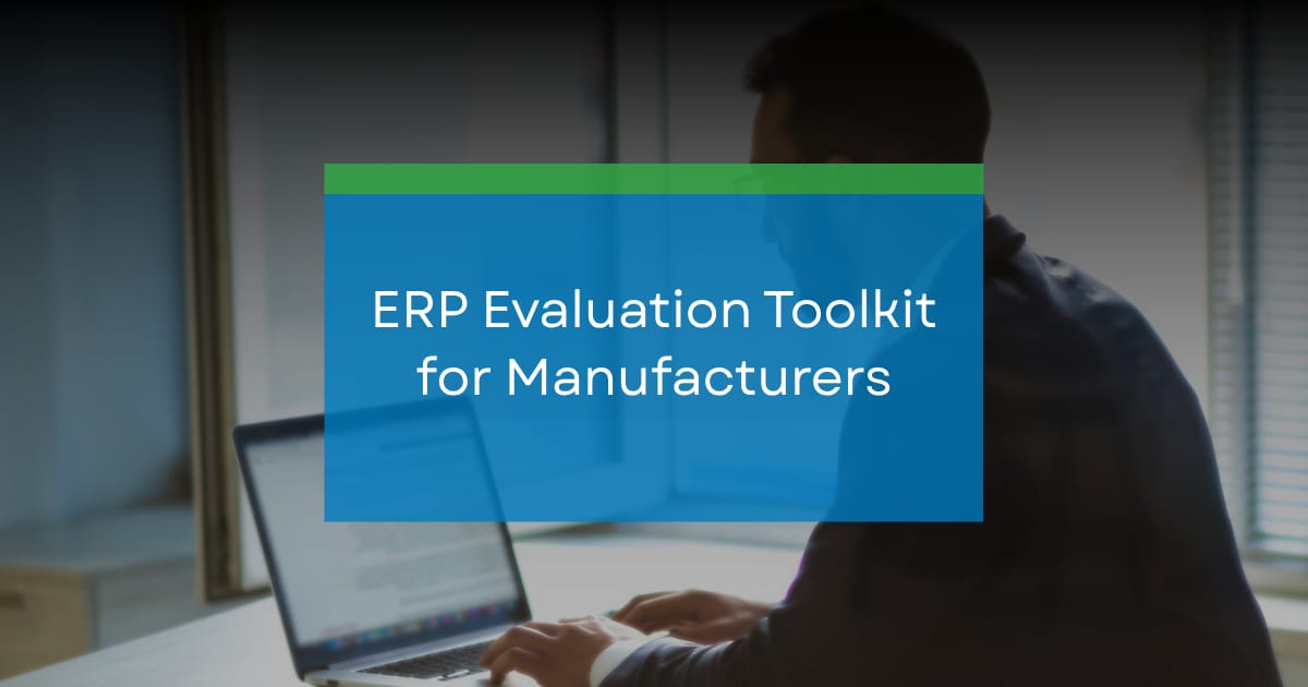 ERP Evaluation Toolkit for Manufacturers | goVirtualOffice